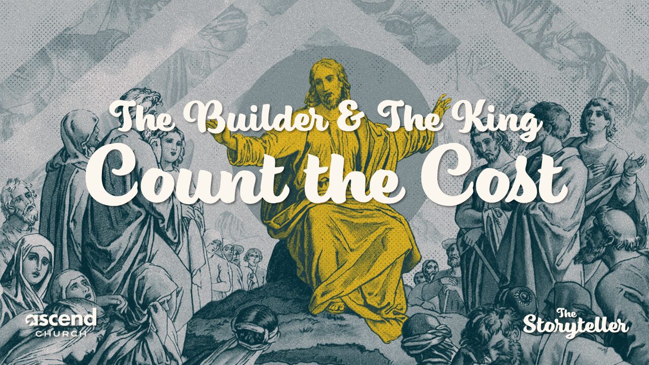 Count the Cost - Ascend Church Sermons